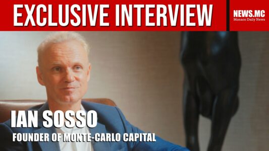 Ian Sosso's Interview with Monaco News - Monte Carlo Capital